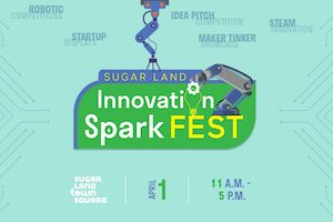 Innovation Spark Fest Sugar Land | Sugar Land Connect